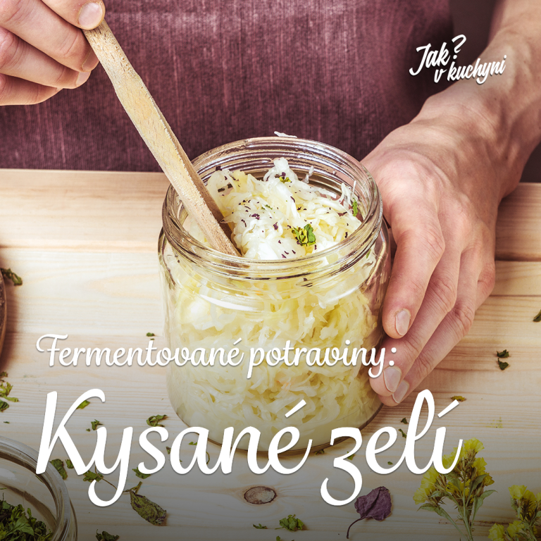 Fermentované potraviny: kysané zelí - Jak v kuchyni